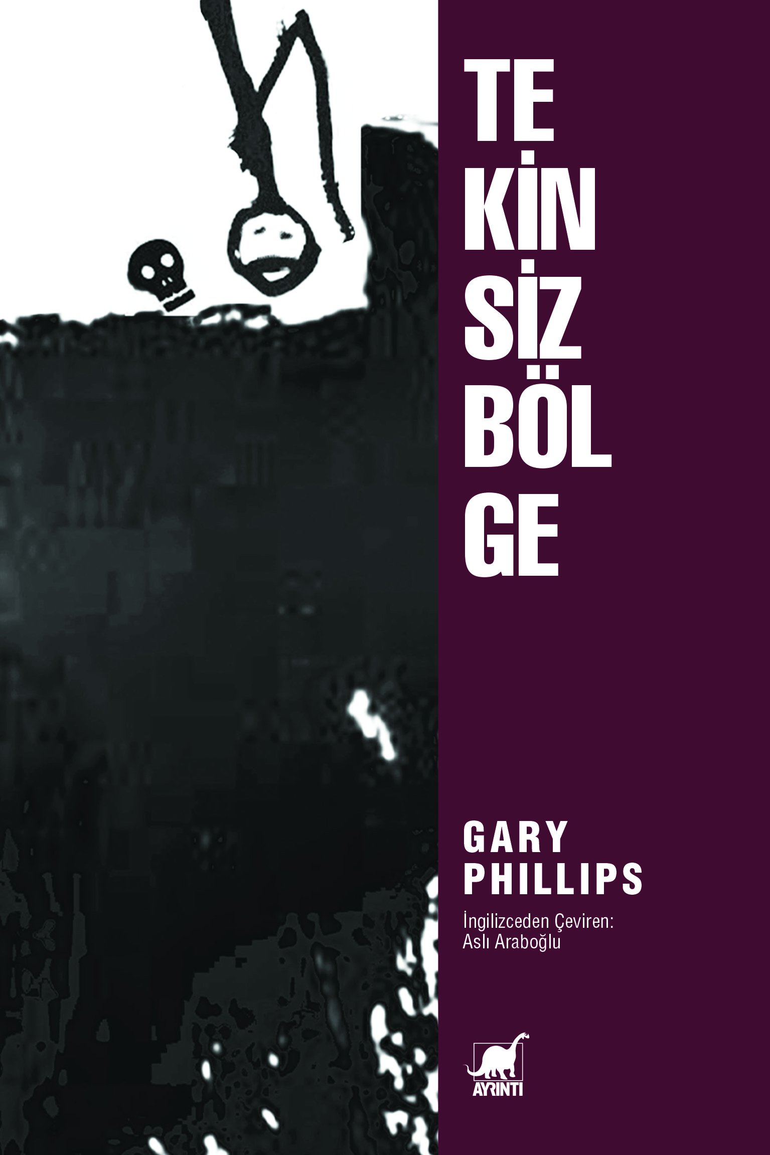 Gary Phillips’ten nefes kesen polisiye: Tekinsiz Bölge | Edebiyat Haber