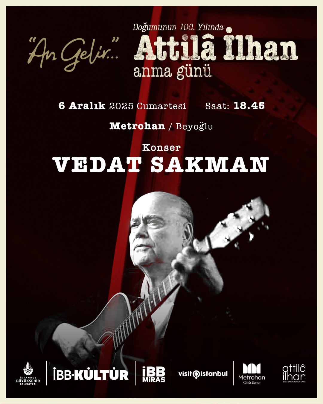 Attilâ İlhan, doğumunun 100. yılında 6-7 Aralık’ta Metrohan’da anılıyor ...