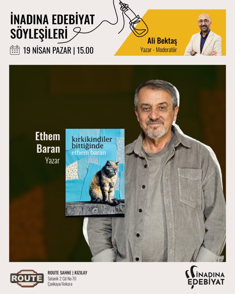 “İnadına Edebiyat” Kitap Kulübü 19 Nisan’da Ethem Baran’ı Konuk Ediyor ...